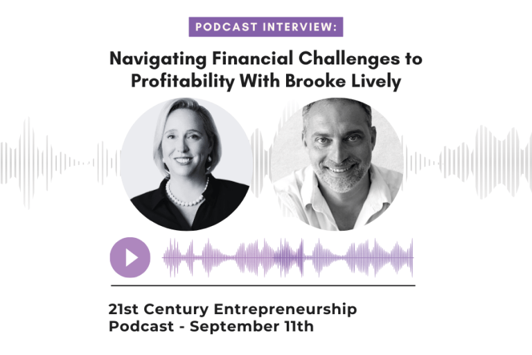 Podcast Interview: Brooke Lively on Financial Challenges, Core Values, and Profitability Vision
