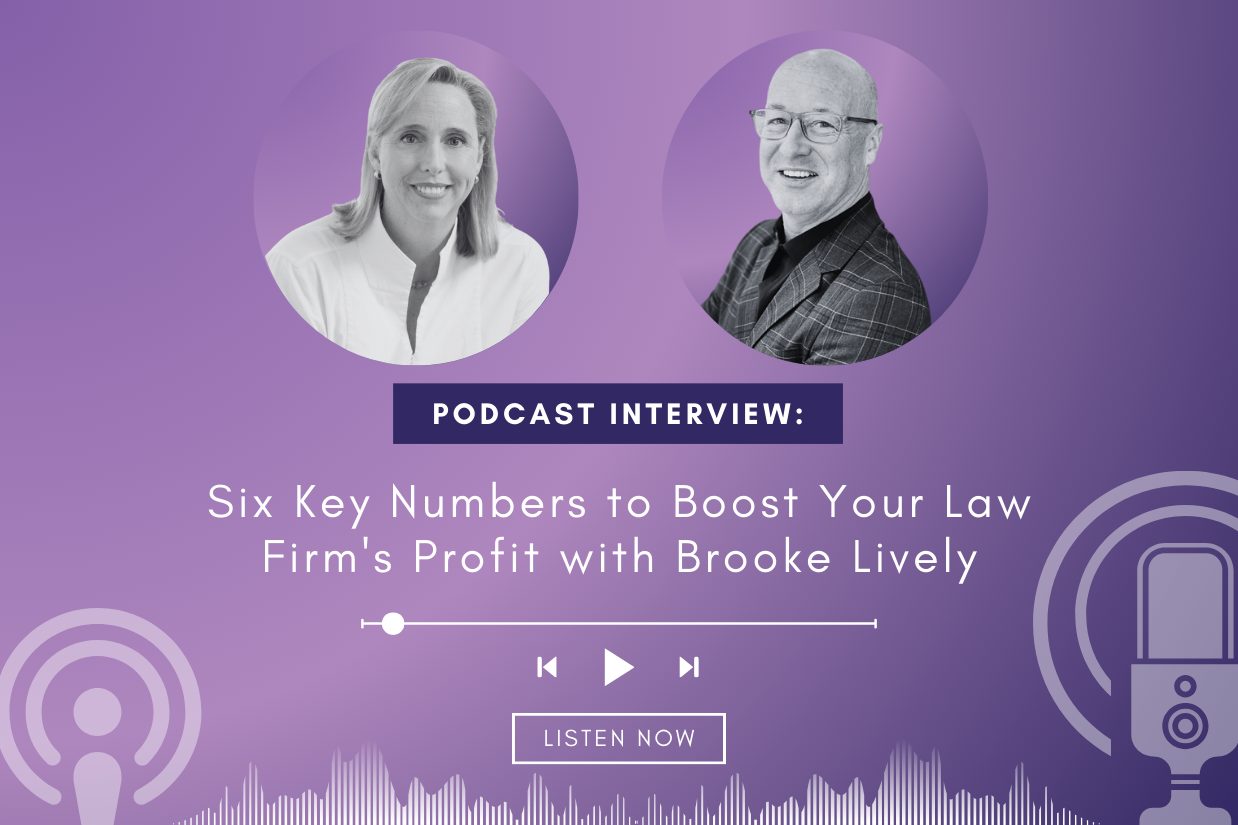6 Key Numbers® to Boost Your Law Firm’s Profit with Brooke Lively